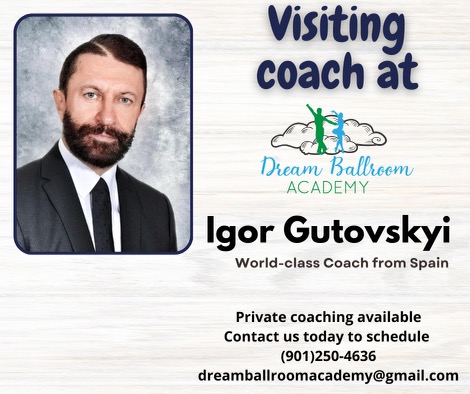 World-Class Coach Igor Gutovskyi (Oct 21-22) - Dance Studio in Memphis, TN